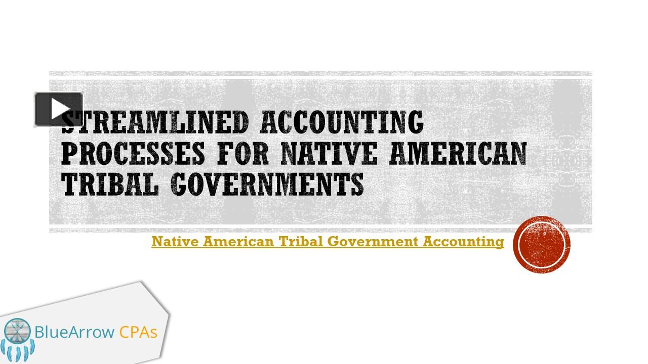 PPT – Efficient tribal government accounting PowerPoint presentation ...