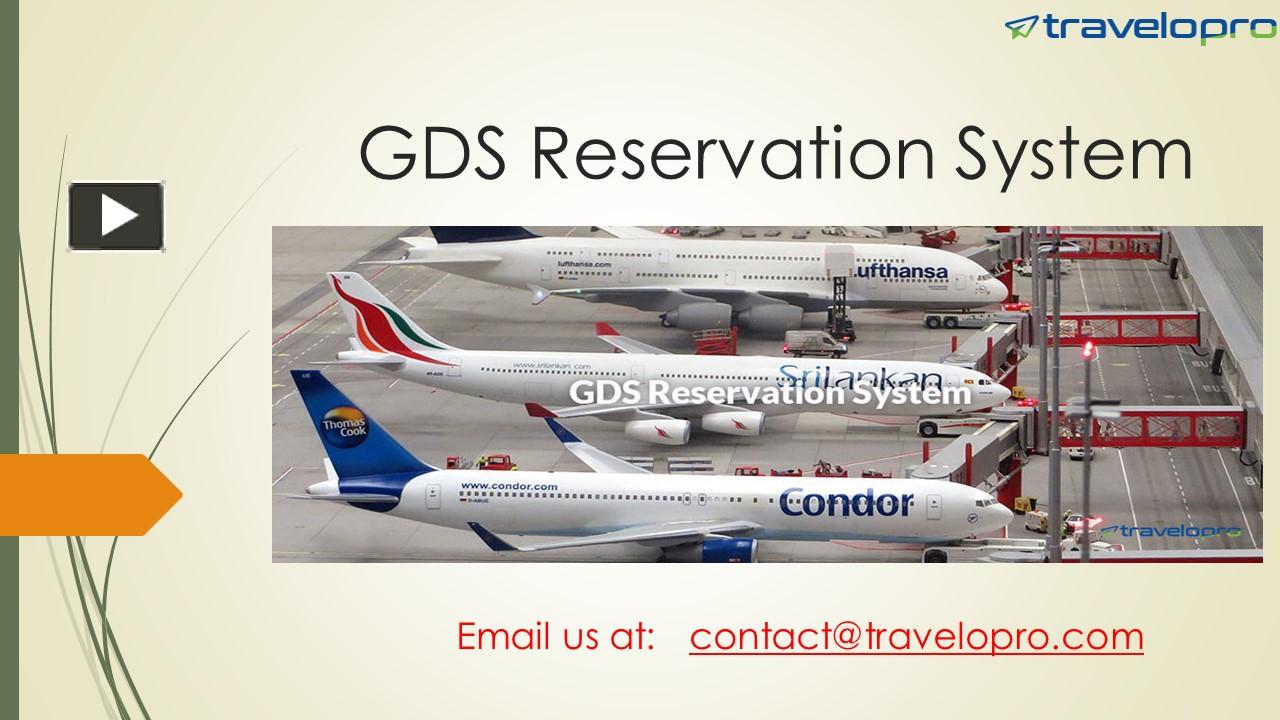 GDS Reservation System presentation | free to download