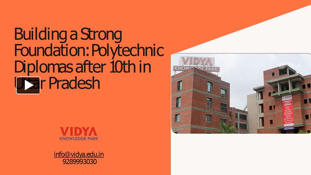 PPT – Building a Strong Foundation: Polytechnic Diplomas after 10th in ...
