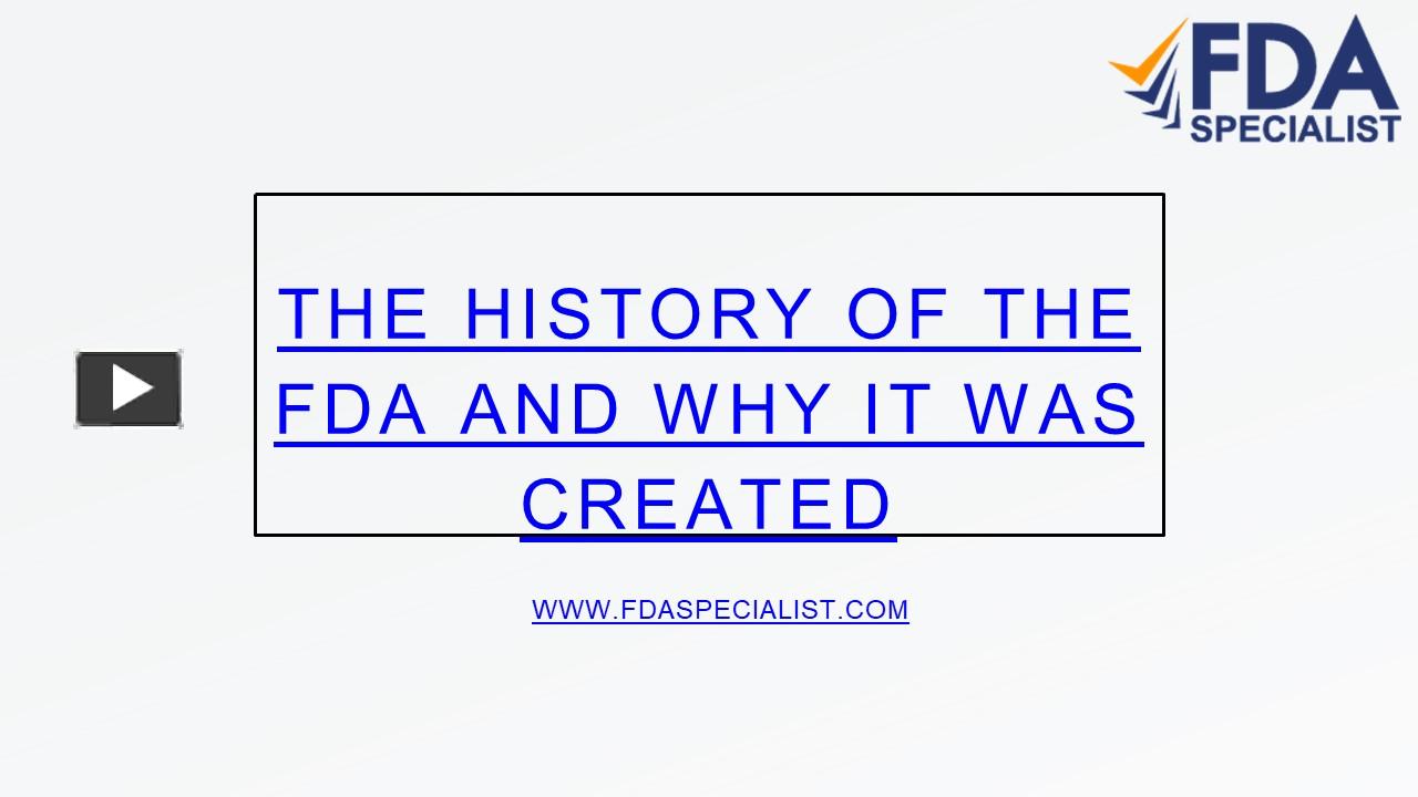 The History of the FDA and Why It Was Created presentation | free to ...