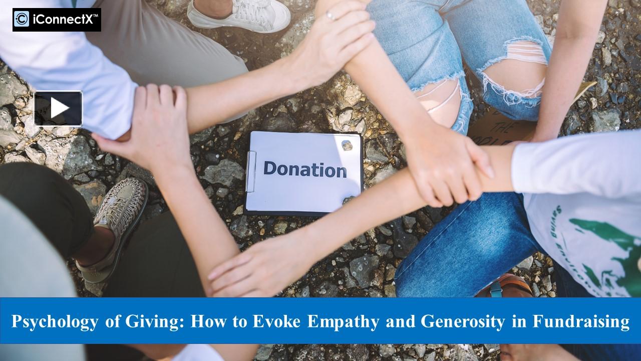 PPT – Discover the art of inspiring empathy and generosity in ...