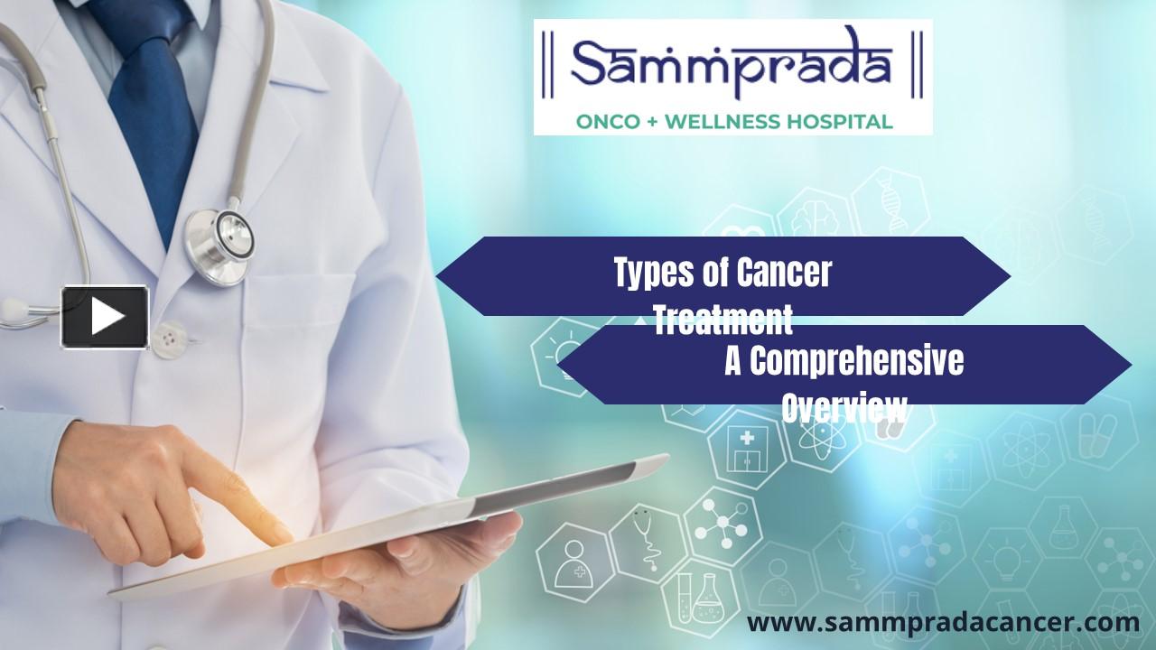 Types of Cancer Treatment presentation | free to download