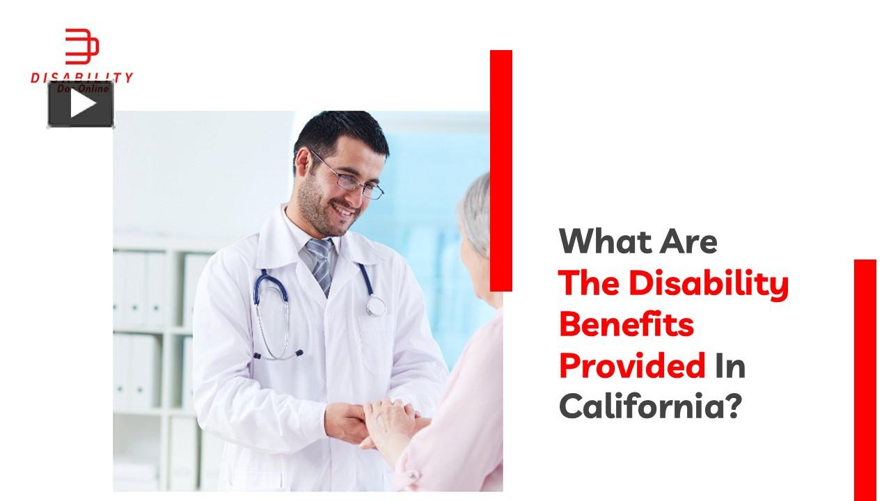 What Are The Disability Benefits Provided In California? presentation ...