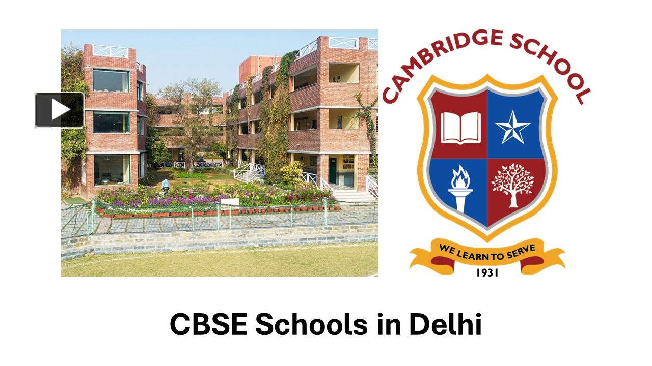 PPT – Cbse Schools in Delhi PowerPoint presentation | free to download ...