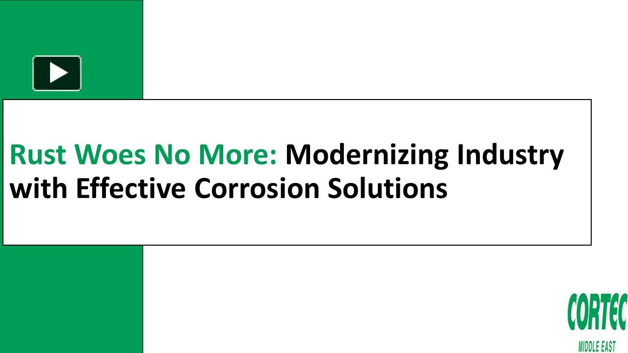 PPT – Rust Woes No More: Modernizing Industry with Effective Corrosion ...