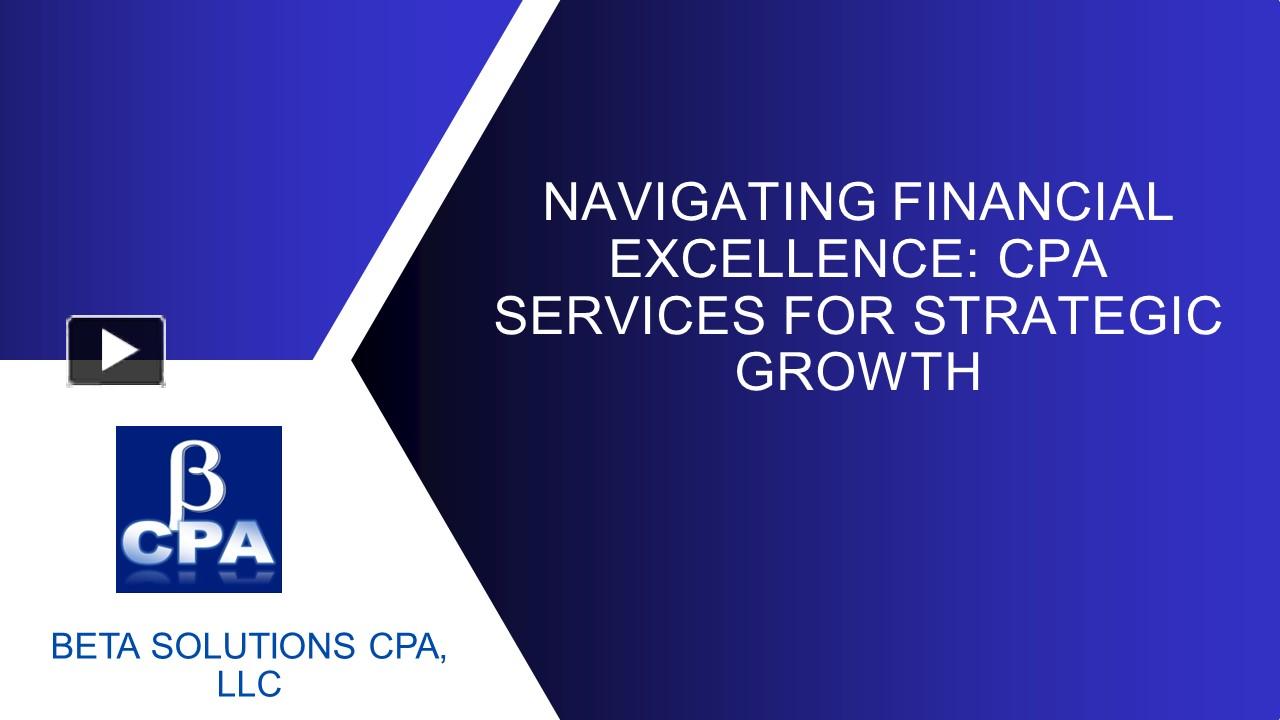 PPT – Unlocking Growth with Professional CPA Services PowerPoint ...