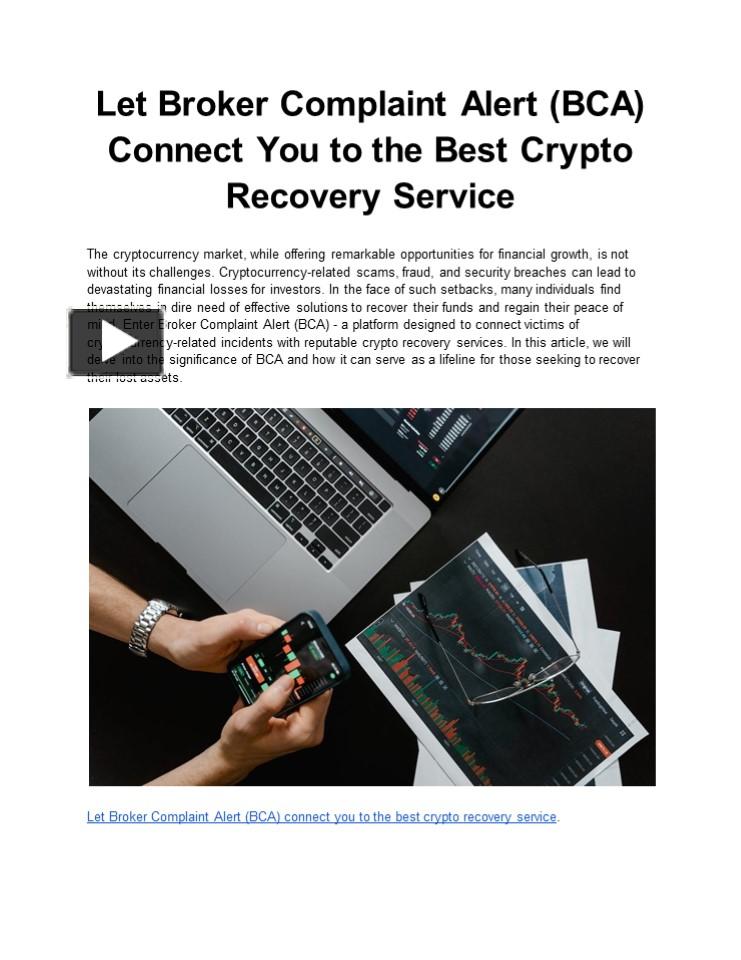PPT – Let Broker Complaint Alert (BCA) Connect You to the Best Crypto ...