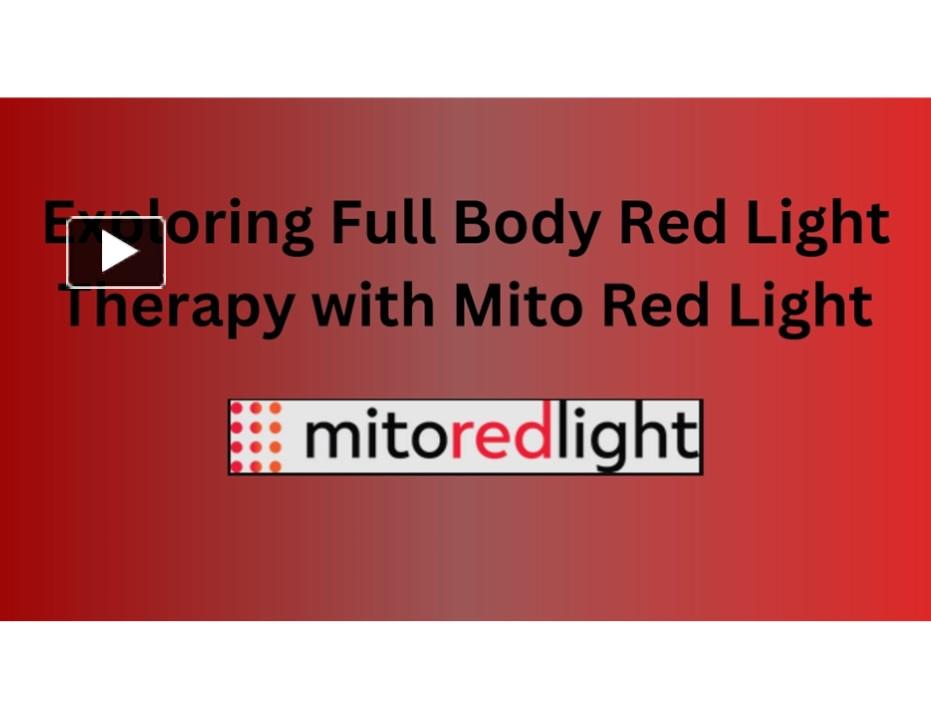 PPT – Exploring Full Body Red Light Therapy with Mito Red Light ...