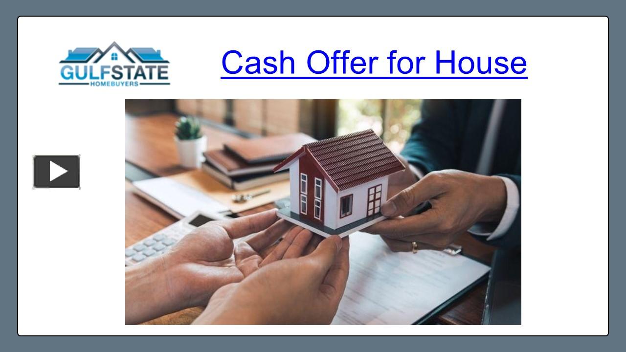 PPT – Cash Offer for House - Gulf State Homebuyers PowerPoint ...
