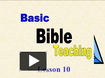 PPT – Basic Bible Teaching Lesson 10 PowerPoint presentation | free to ...