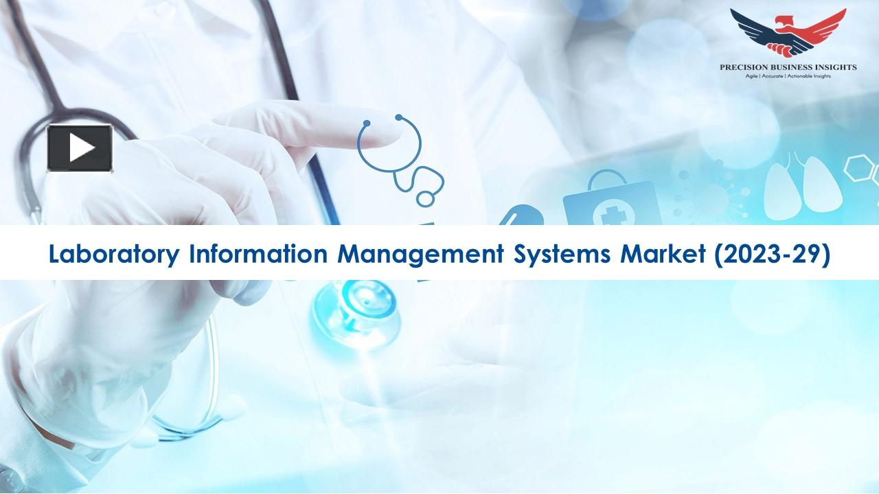 PPT – Laboratory Information Management Systems Market Size, Share 2023 ...