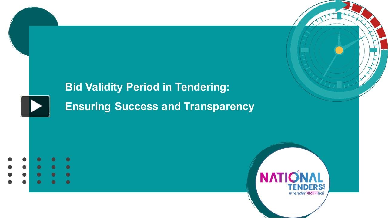 Bid Validity Period in Tendering: Ensuring Success and Transparency ...