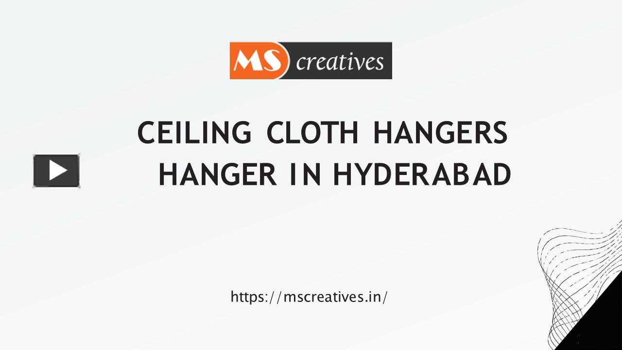 PPT – Ceiling Cloth Hanger in Hyderabad PowerPoint presentation | free ...