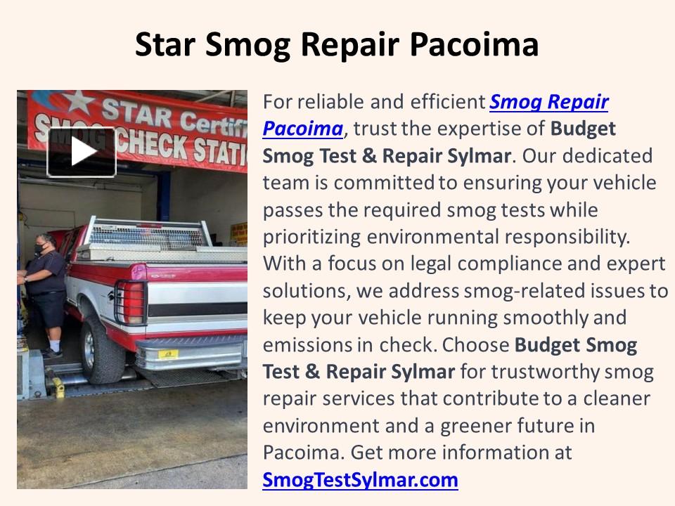 PPT – Star Certified Smog Repair in Pacoima PowerPoint presentation ...
