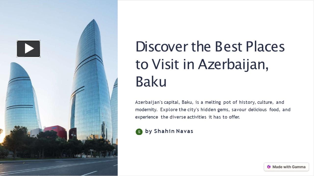 Places to Visit in Baku, Azerbaijan presentation | free to download
