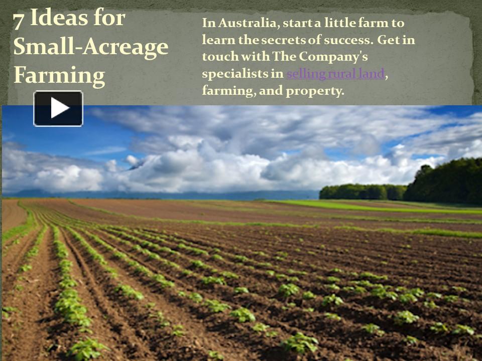 PPT – 7 Ideas for Small-Acreage Farming PowerPoint presentation | free ...
