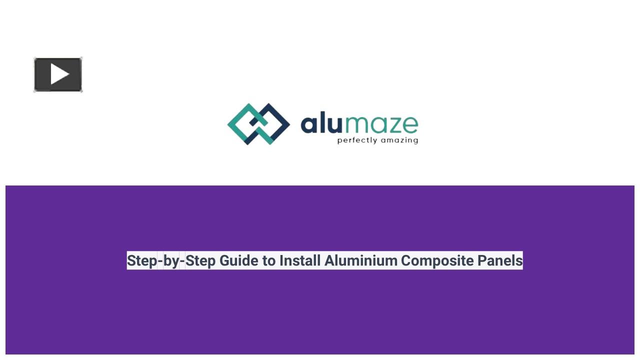 PPT – Step-by-Step Guide to Install Aluminium Composite Panels.pptx ...