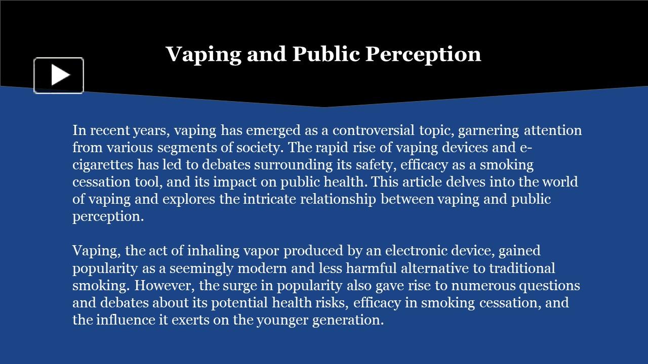 Vaping and Public Perception presentation | free to download