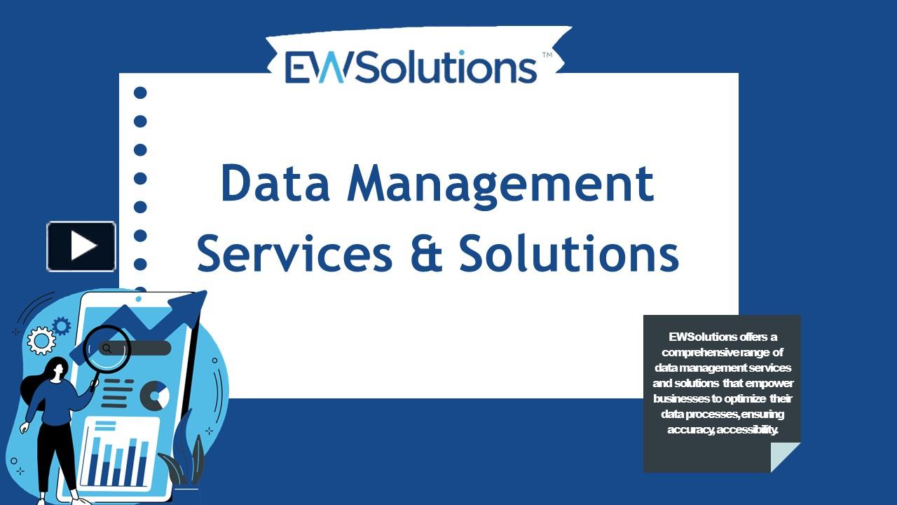 PPT – Data Management Services & Solutions - EWSolutions PowerPoint ...