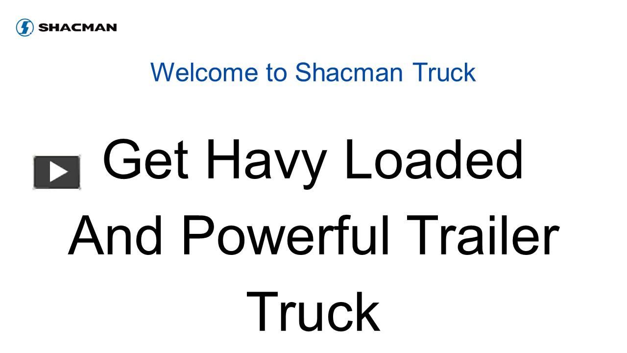 PPT – Get Havy Loaded And Powerful Trailer Truck PowerPoint ...