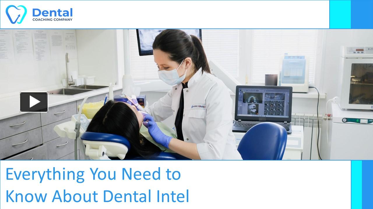 PPT – Everything You Need to Know About Dental Intel PowerPoint ...