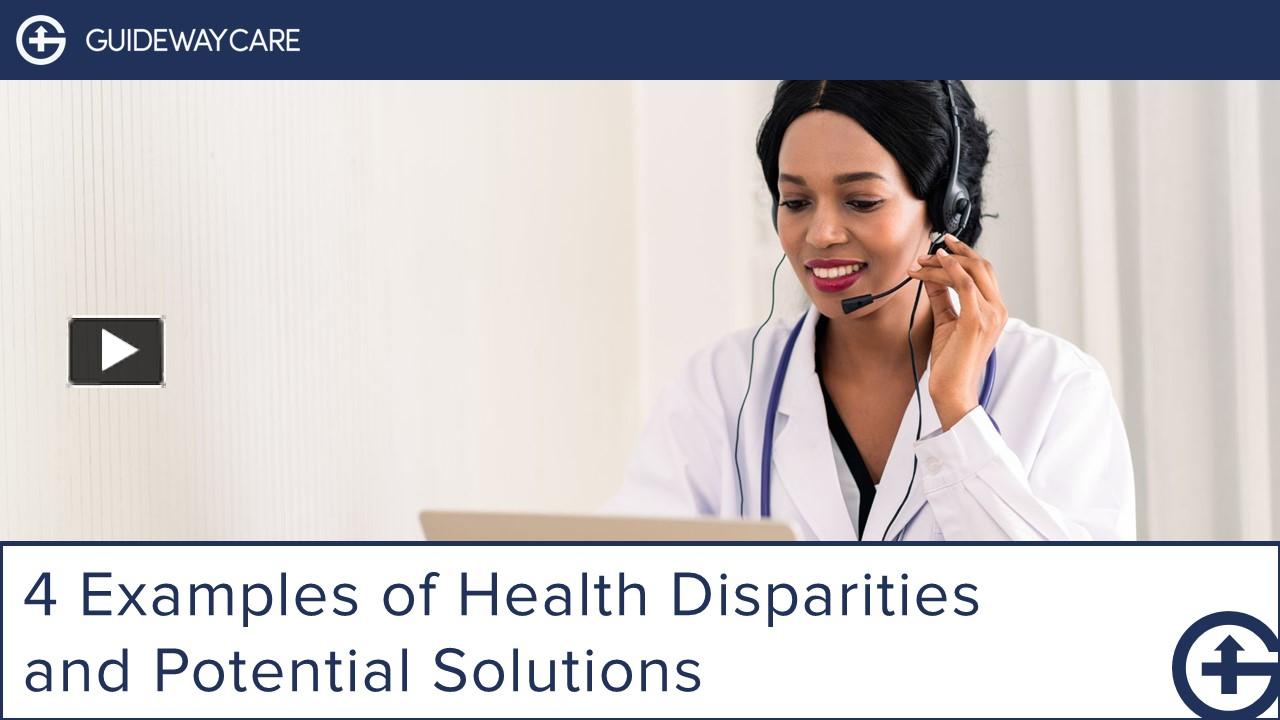 PPT – 4 Examples of Health Disparities and Potential Solutions ...
