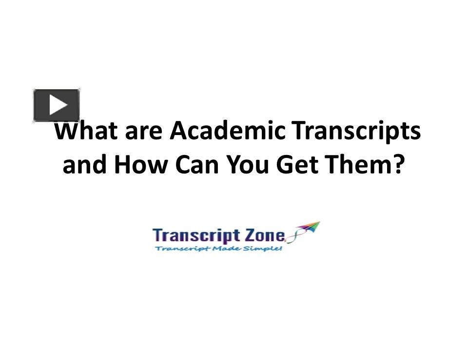 What are Academic Transcripts and How Can You Get Them? (1 ...
