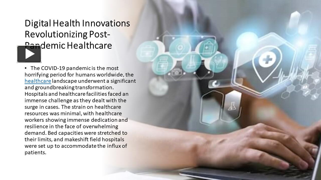 PPT – Digital Health Innovations Revolutionizing Post-Pandemic ...