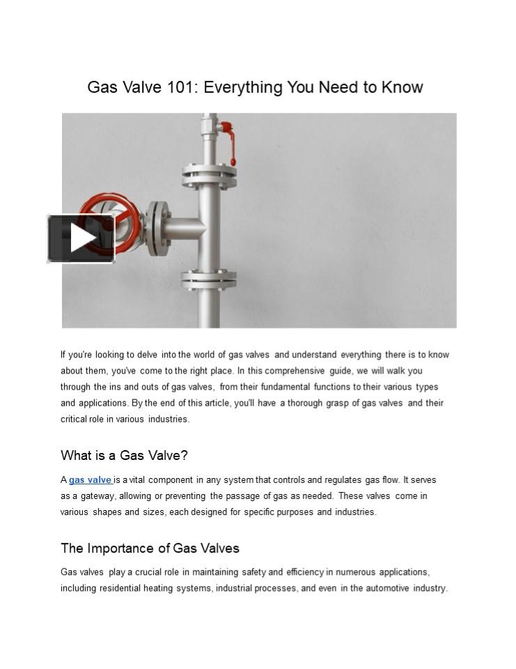 Gas Valve 101: Everything You Need to Know presentation | free to download