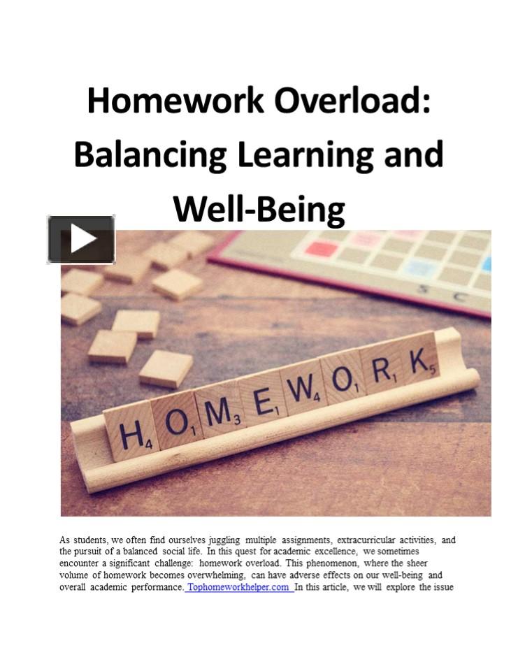 Homework Overload: Balancing Learning and Well-Being presentation ...