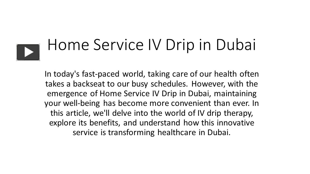 PPT – Home Service IV Drip in Dubai PowerPoint presentation | free to ...