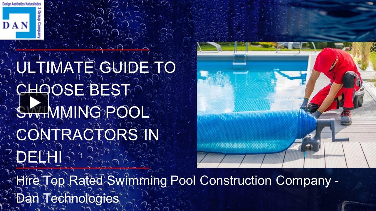 Ultimate Guide to Choose Best Swimming Pool Contractors In Delhi ...