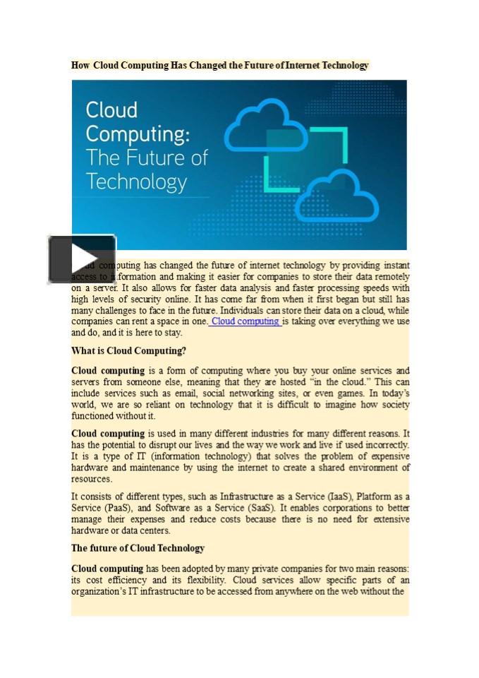 How Cloud Computing Has Changed the Future of Internet Technology ...