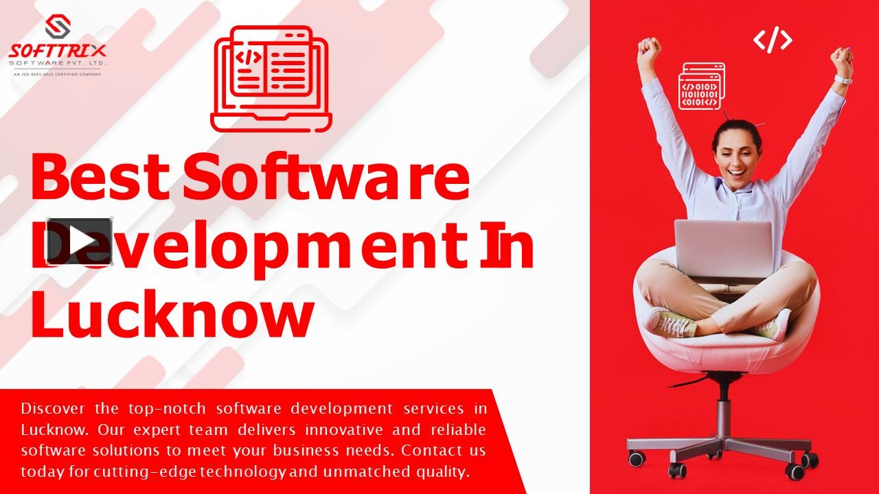 PPT – Best Software Development in Lucknow : Softtrix Software ...