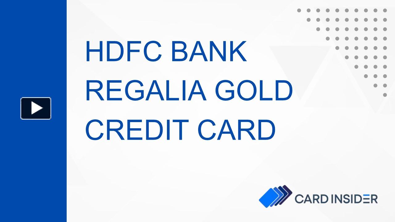 HDFC Bank Regalia Gold Credit Card presentation | free to download