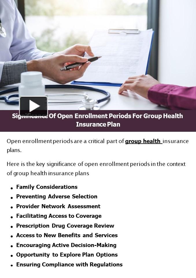 Significance Of Open Enrollment Periods For Group Health Insurance Plan ...