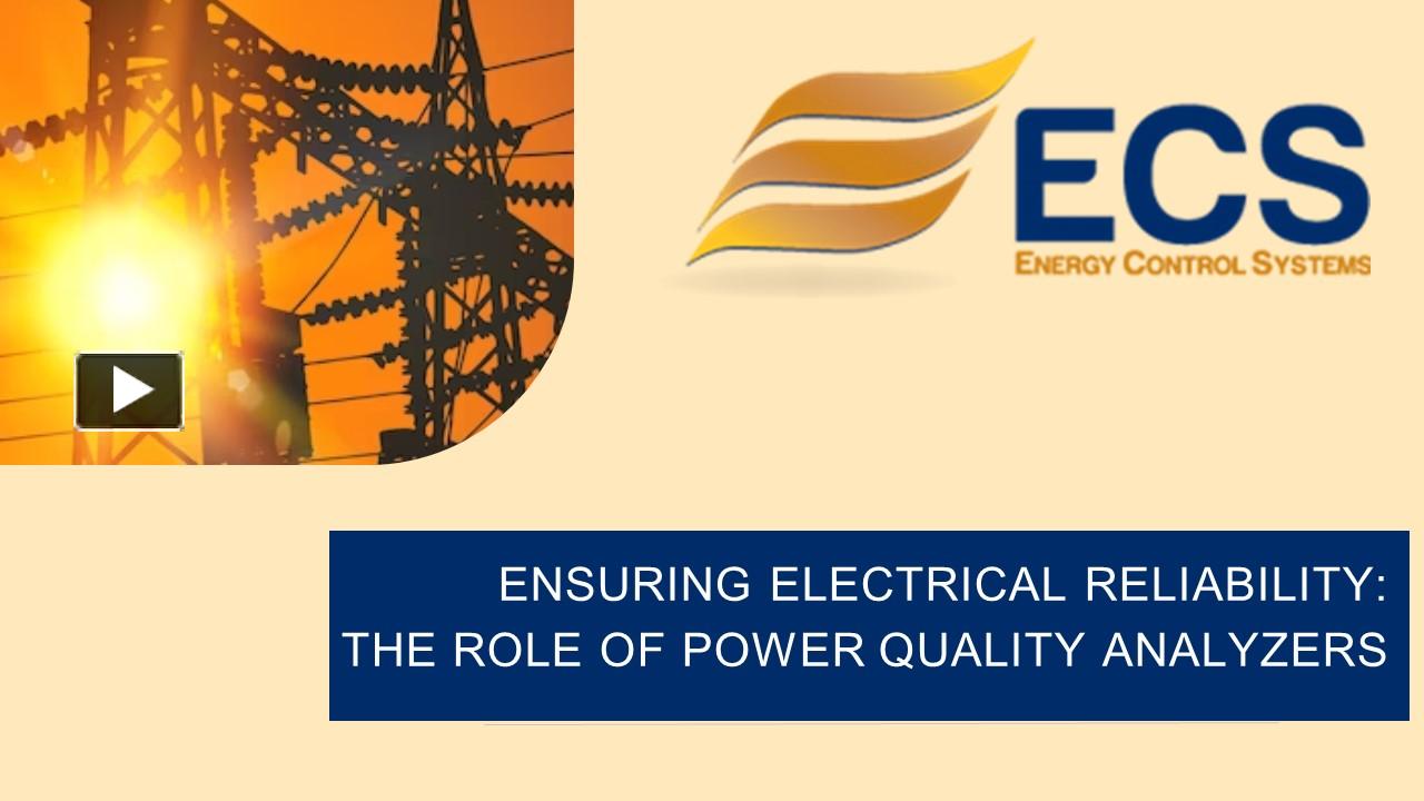 Ensuring Electrical Reliability: The Role of Power Quality Analyzers ...