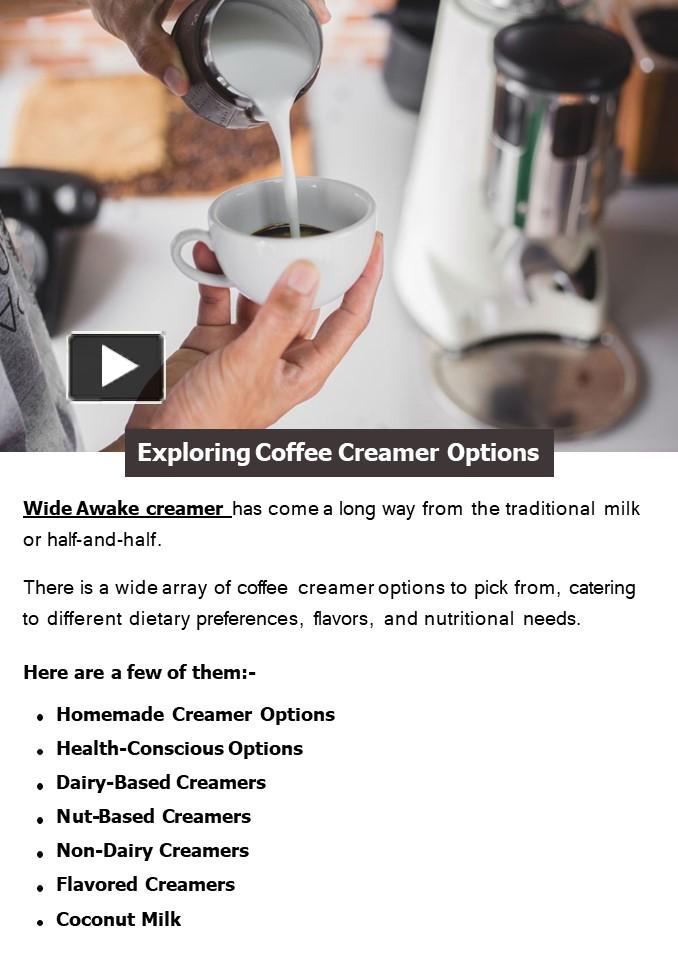 Exploring Coffee Creamer Options presentation | free to download