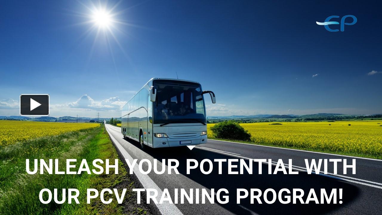 PPT – Unleash Your Potential with our PCV Training Program! PowerPoint ...