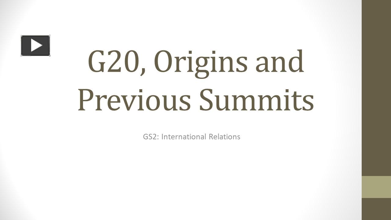 G20 Summit India 2023- History and Previous Summits presentation | free ...