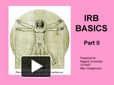 PPT – IRB PowerPoint presentation | free to view - id: 97850-OTk5Y