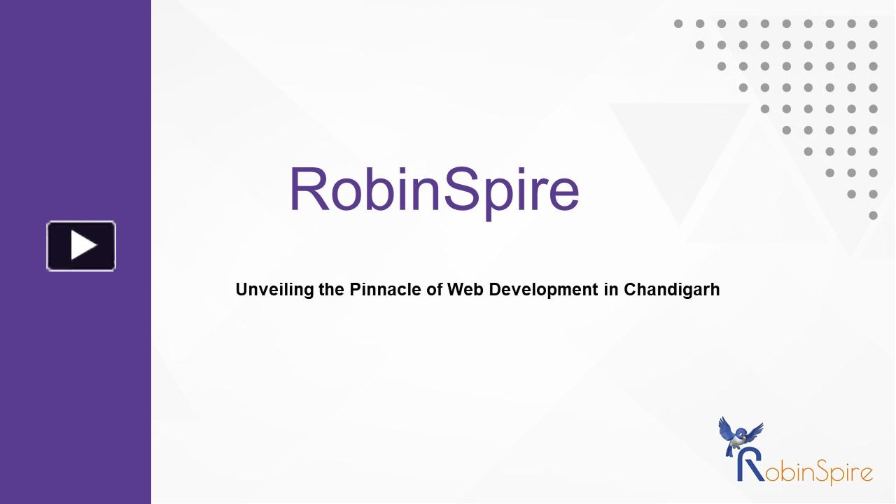 PPT – The Best Web Development Company in Chandigarh - Robinspire.com ...