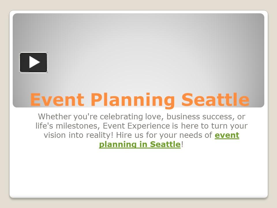 PPT – Event Planning Seattle PowerPoint presentation | free to download ...