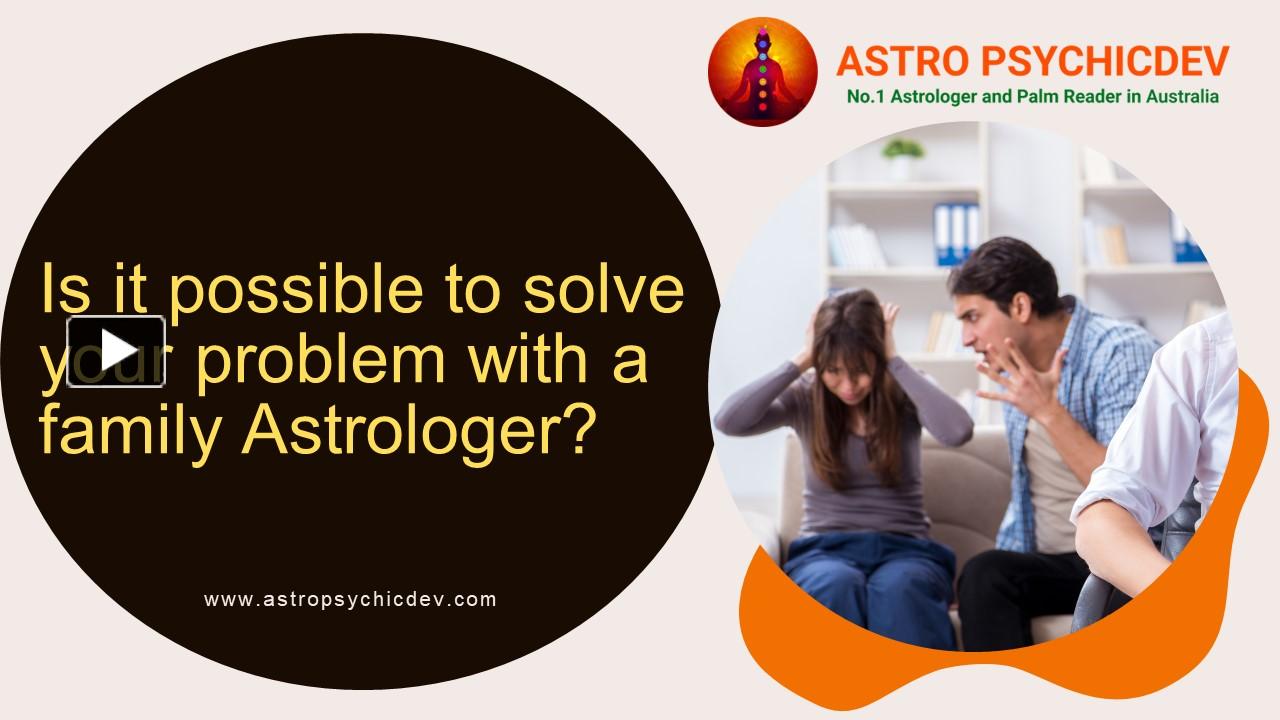 PPT – Is it possible to solve your problem with a family astrologer ...
