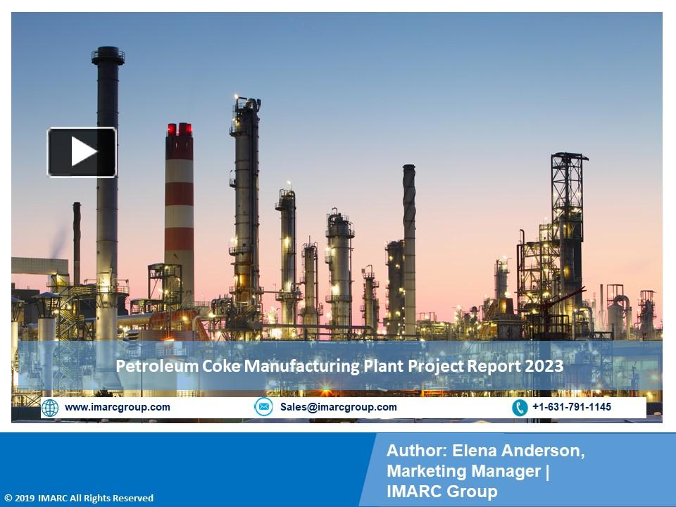 PPT – Petroleum Coke Manufacturing Plant Cost PPT | Project Report 2023 ...
