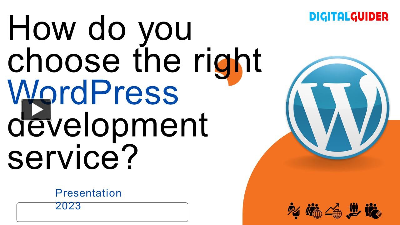 PPT – How do you choose the right WordPress development service ...