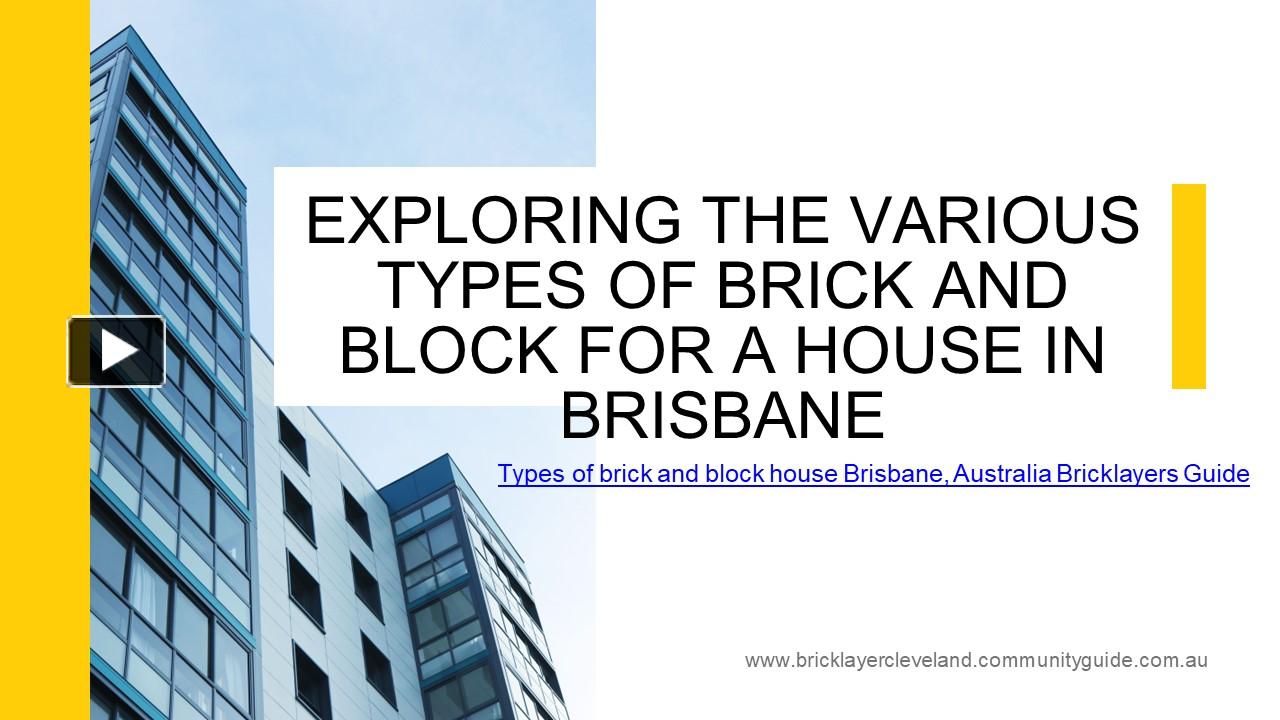 PPT – Exploring The Various Types Of Brick and Block for A House In ...