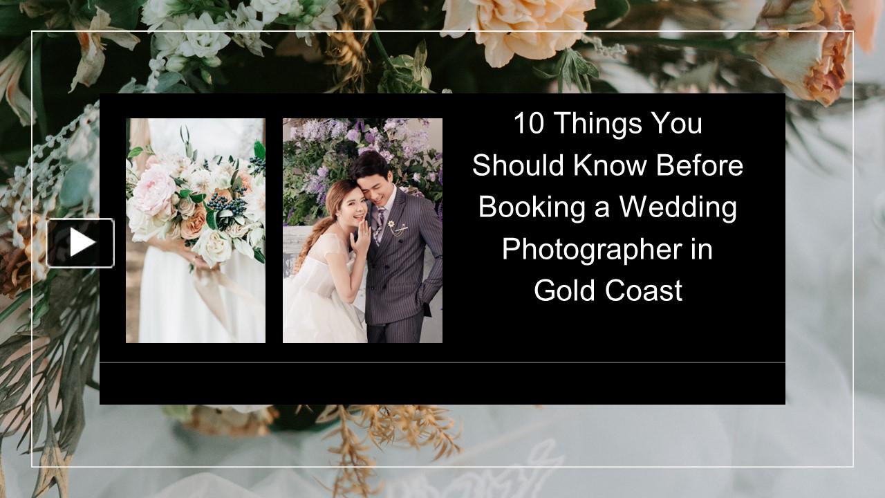 10 Things You Should Know Before Booking a Wedding Photographer in Gold ...
