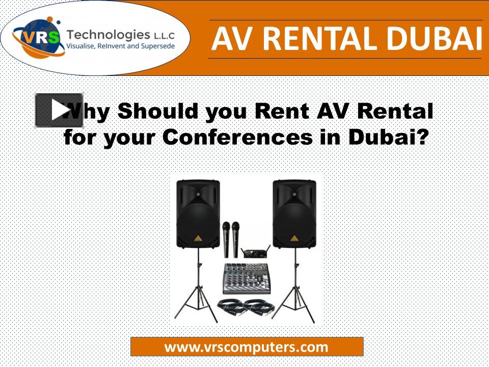 Why Should you Rent AV Rental for your Conferences in Dubai ...