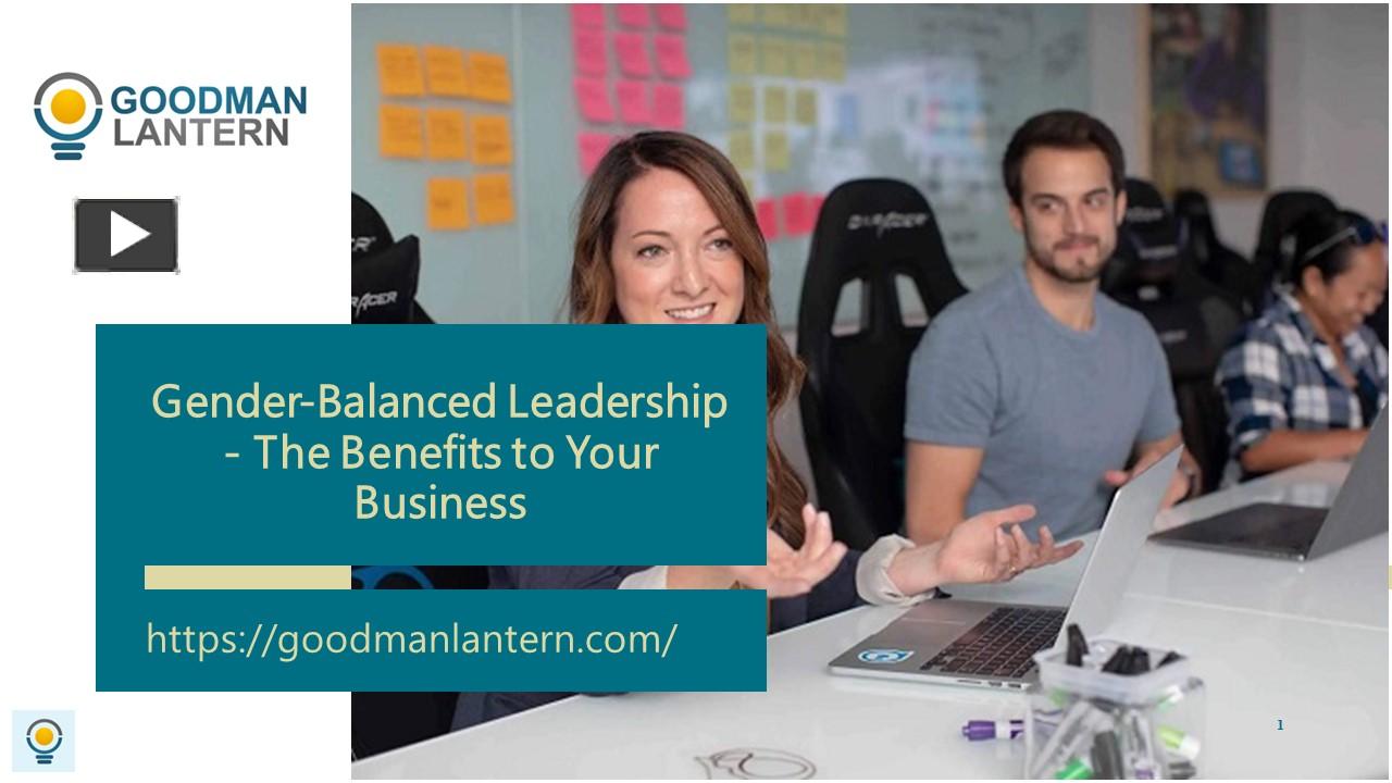 Gender-Balanced Leadership: The Benefits of Having Women in Roles ...